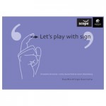 Key Word Sign Posters - Set of Five Posters - Scope Australia - Scope ...