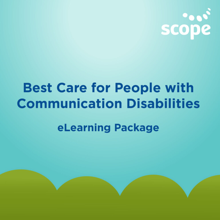 Best Care for People with Communication Disabilities eLearning - Scope ...